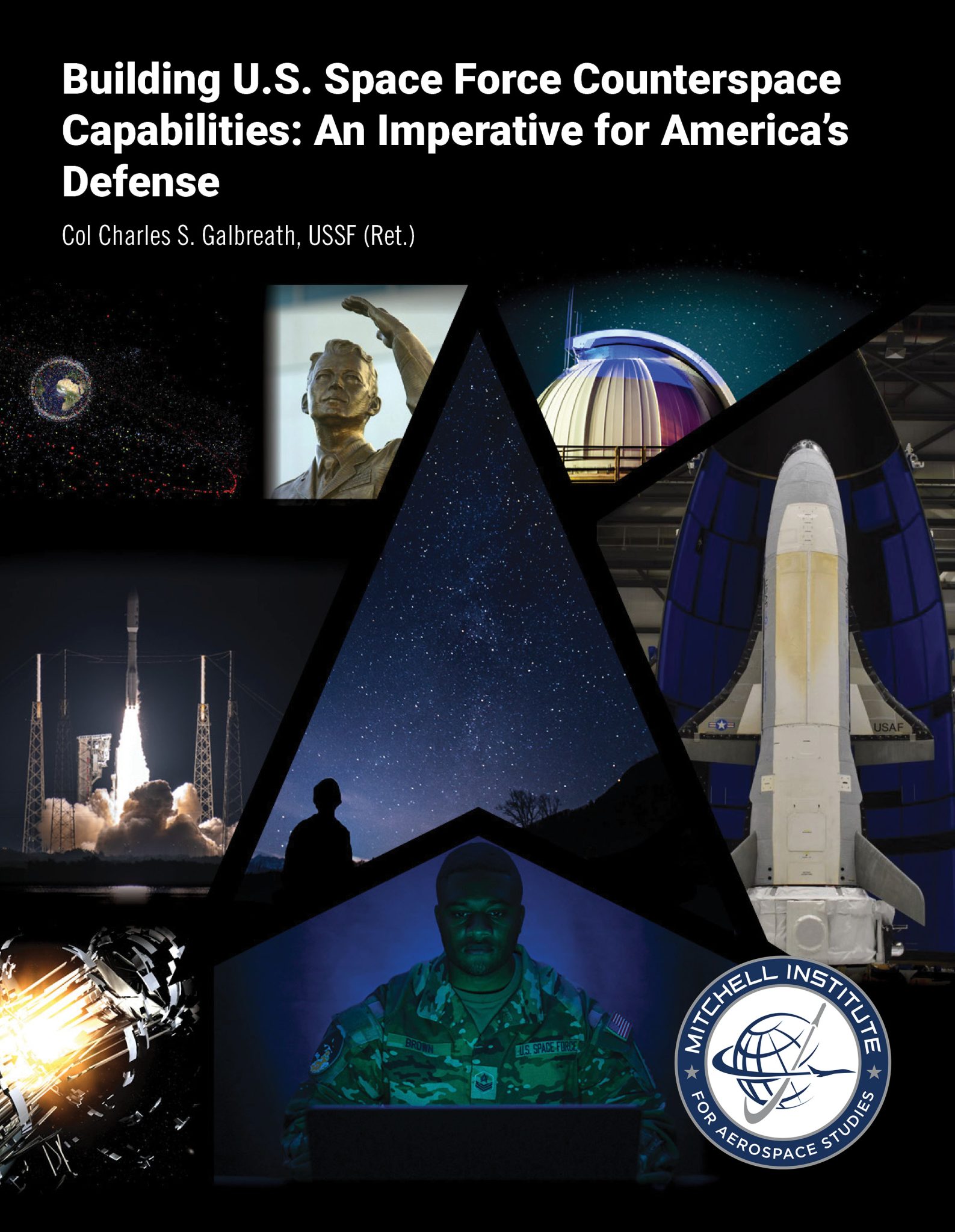 Building U.S. Space Force Counterspace Capabilities: An Imperative for ...
