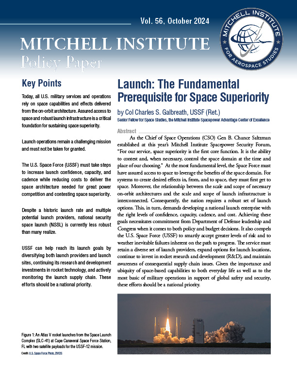 Launch: The Fundamental Prerequisite for Space Superiority