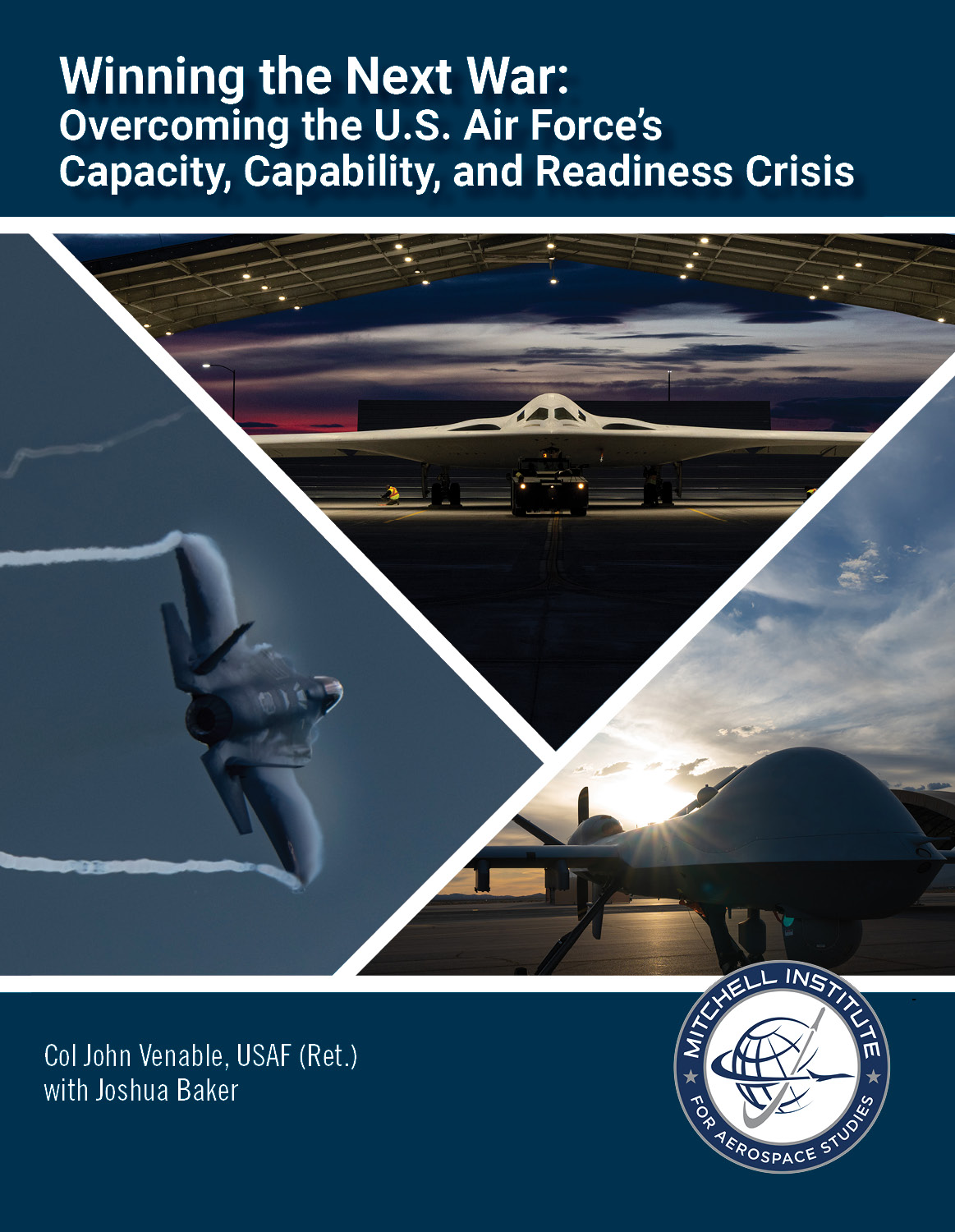 Winning the Next War: Overcoming the U.S. Air Force’s Capacity ...