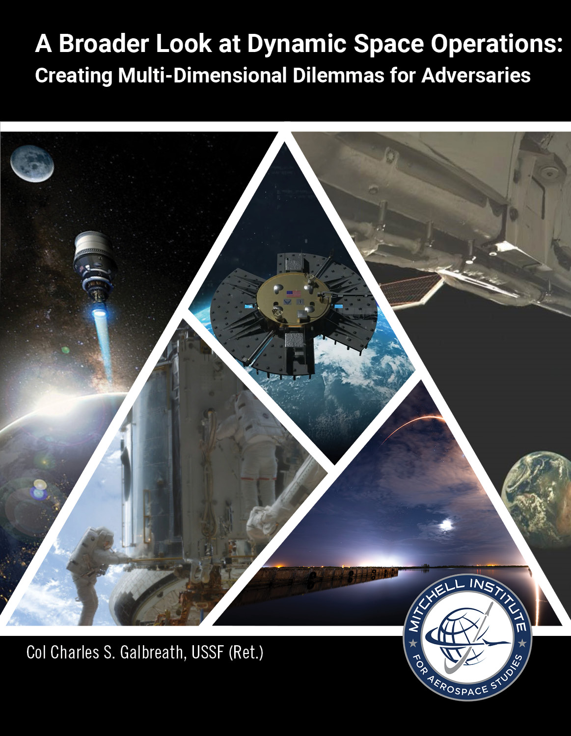 A Broader Look at Dynamic Space Operations: Creating Multi-Dimensional ...